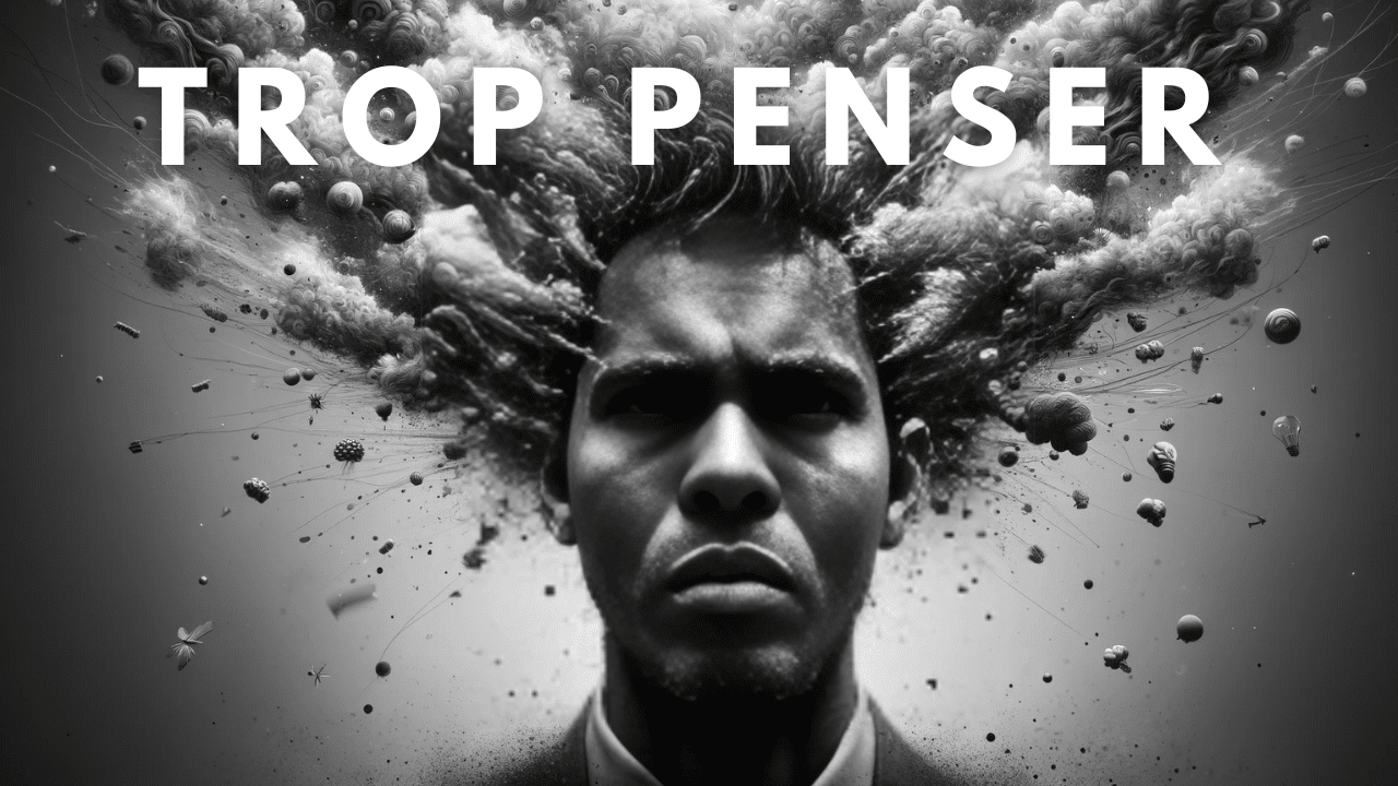 La charge mentale des multipotentiels qui prensent trop : Comment ...